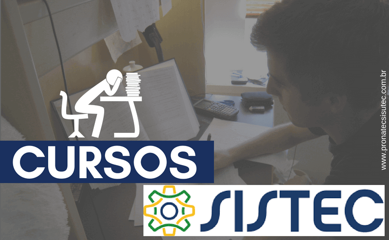 Cursos SISTEC - Veja Todos os Cursos Ofertados - PRONATEC SISUTEC